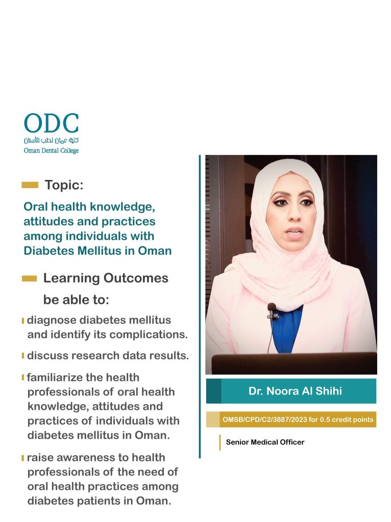 Oral health Knowledge, attitudes and Practices – Oman Dental College