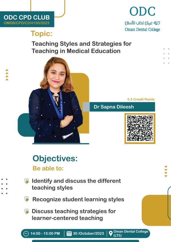 Teaching Styles and Strategies for Teaching in Medical Education – Oman Dental College